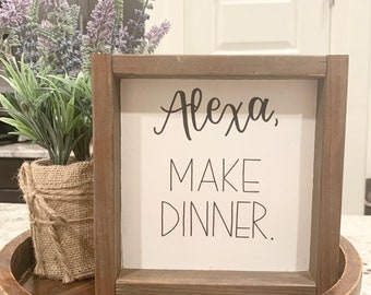 Alexa Make Dinner - Etsy