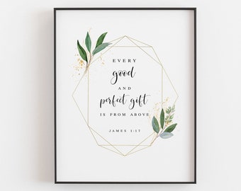 Every Good and Perfect Gift Comes From Above. James 1:17. - Etsy