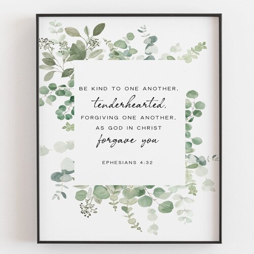 Ephesians 4:32 Be Kind to One Another Tenderhearted Bible - Etsy