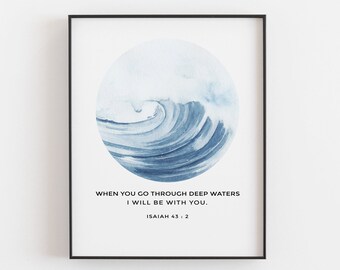 When You Go Through Deep Waters Bible Verse Poster - Etsy