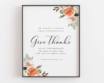 Rejoice Always, Pray Without Ceasing, in Everything Give Thanks 1 ...