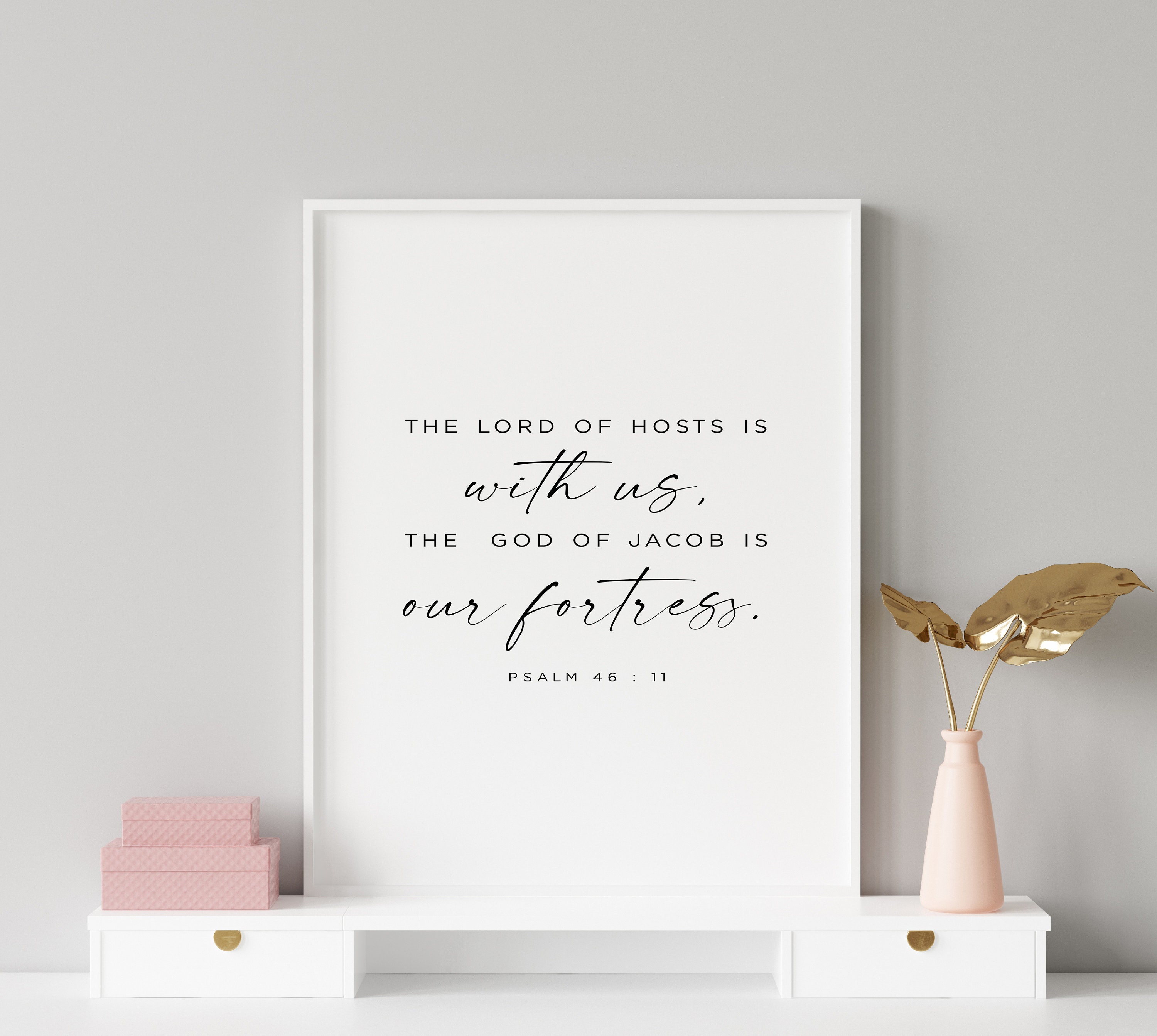 Psalm 46: 11 Bible Verse Art the God of Jacob is Our | Etsy