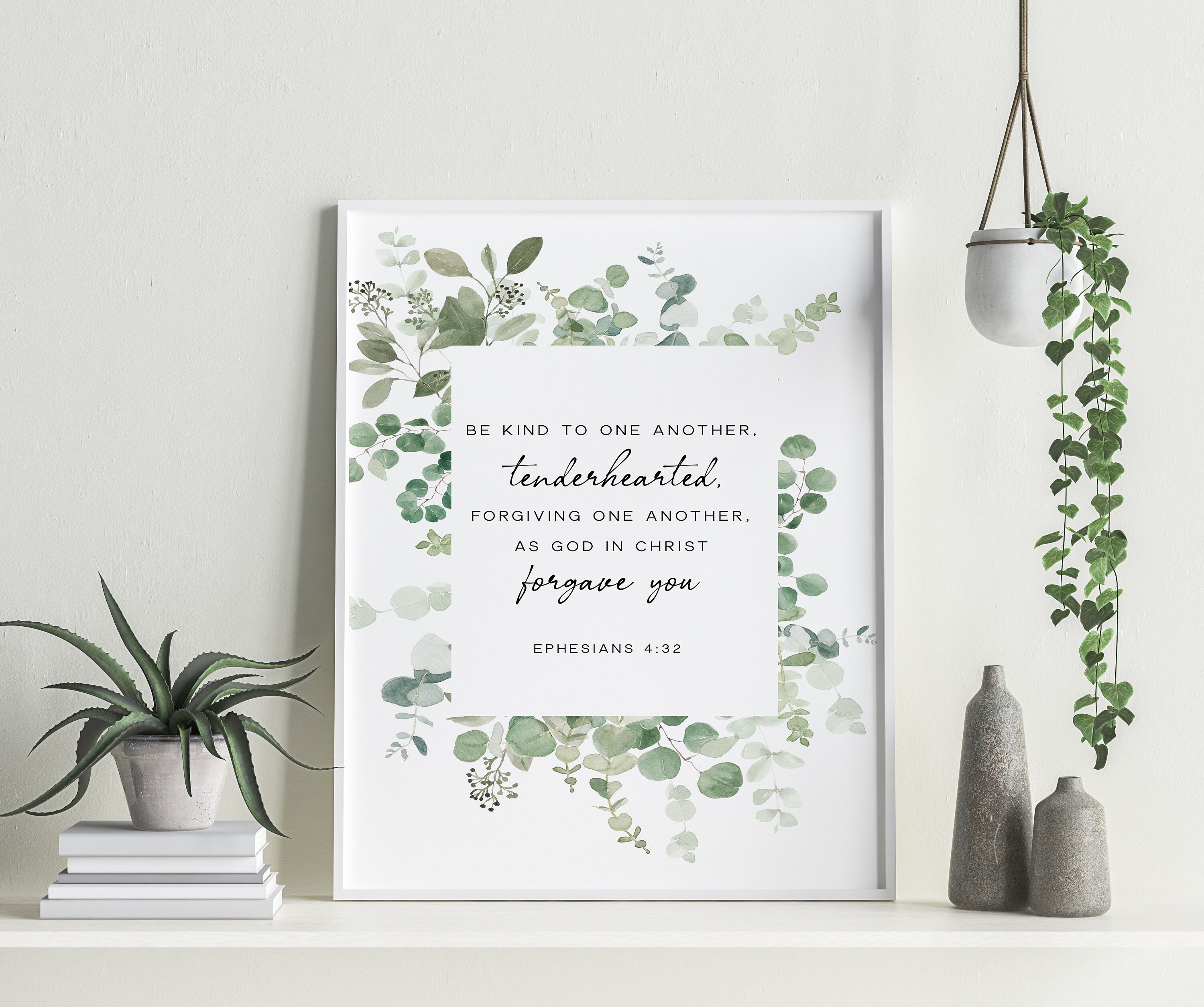 Ephesians 4:32 Be Kind to One Another Tenderhearted Bible | Etsy