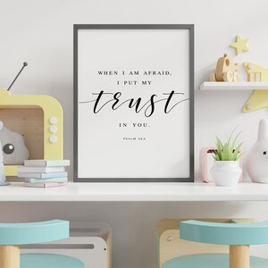 When I Am Afraid I Put My in Trust You - Psalm 56:3 Bible Verse Wall ...