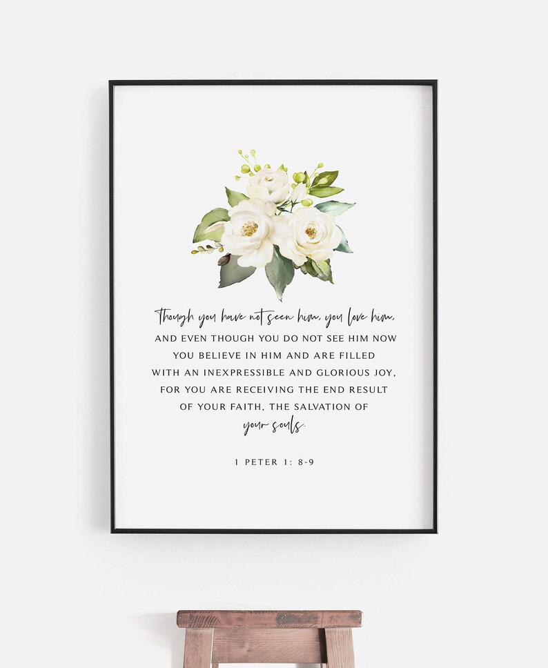 1 Peter 1:8-9 Bible Verse Printable Wall Art Though You Have - Etsy