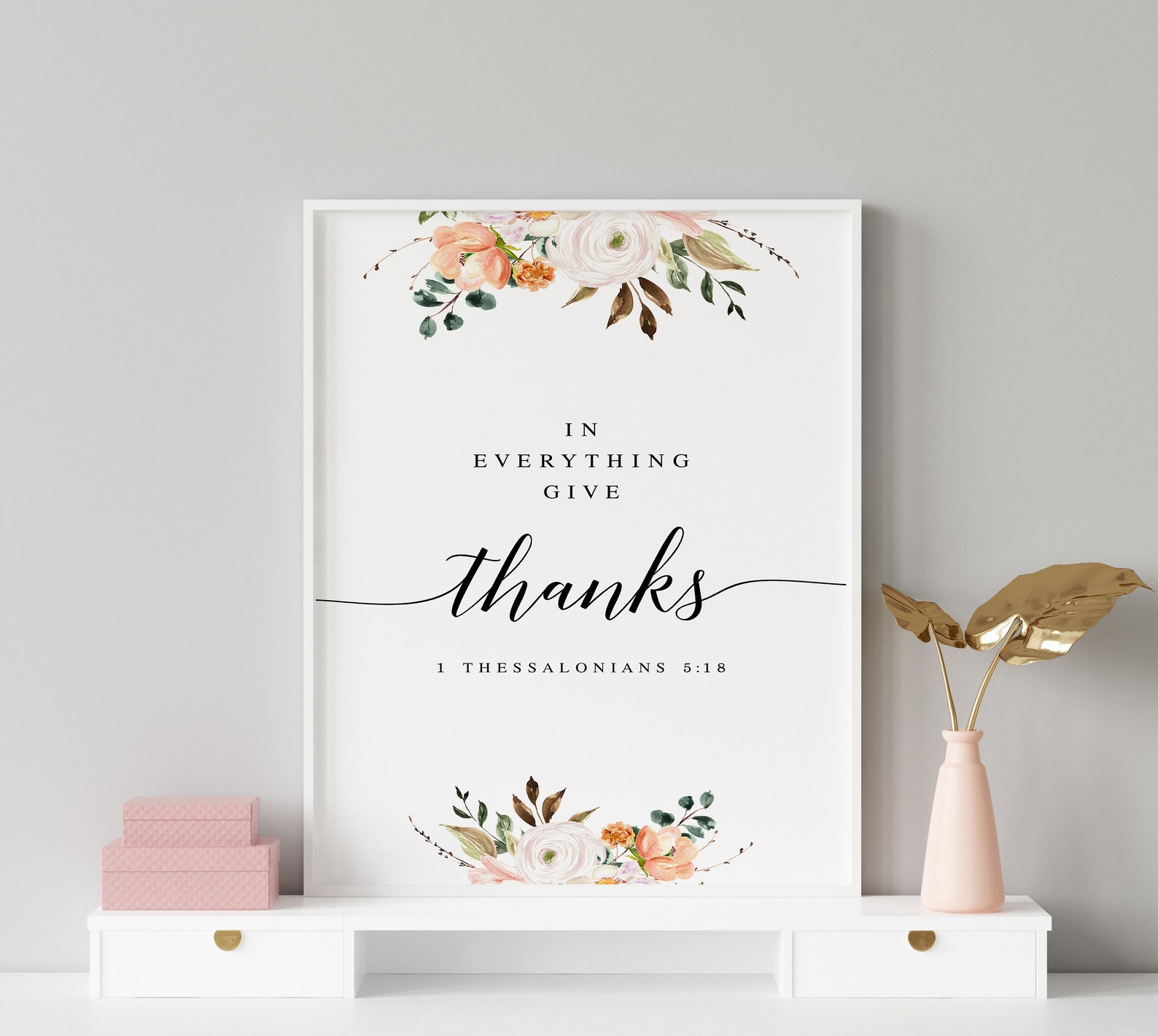 Thessalonians 5:18 in Everything Give Thanks, Scripture Wall Art ...