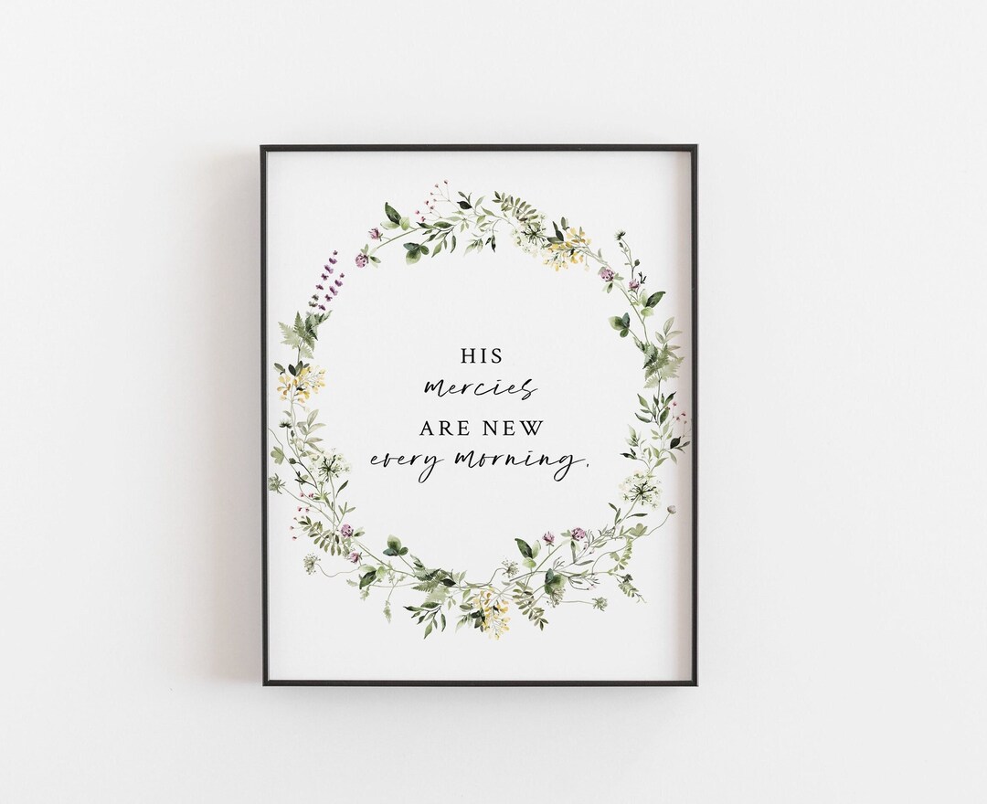 Lamentations 3:22-23 Scripture Poster, His Mercies Are New Every ...