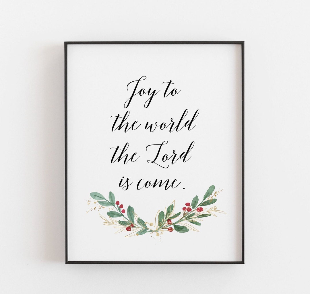 Joy to the World, the Lord is Come Printable, Christmas Wreath ...