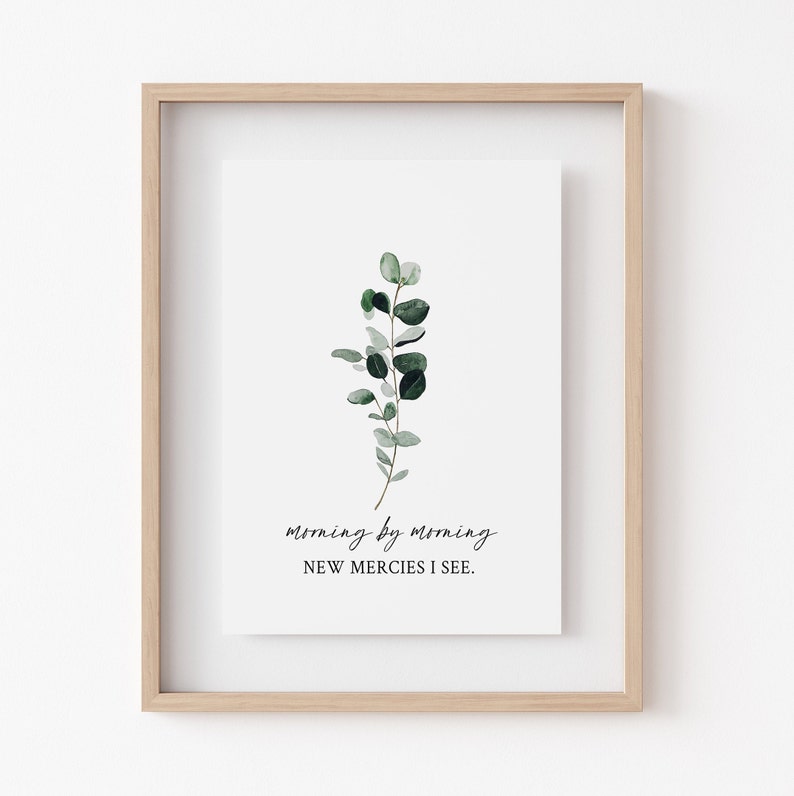 Printable Hymn Art, Morning by Morning, New Mercies I See Poster ...