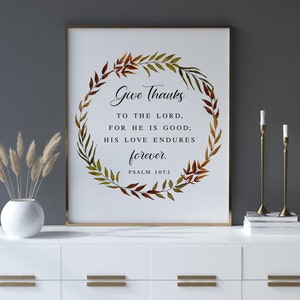 Give Thanks to the Lord Wall Art Print, Psalm 107:1 Bible Verse Art ...