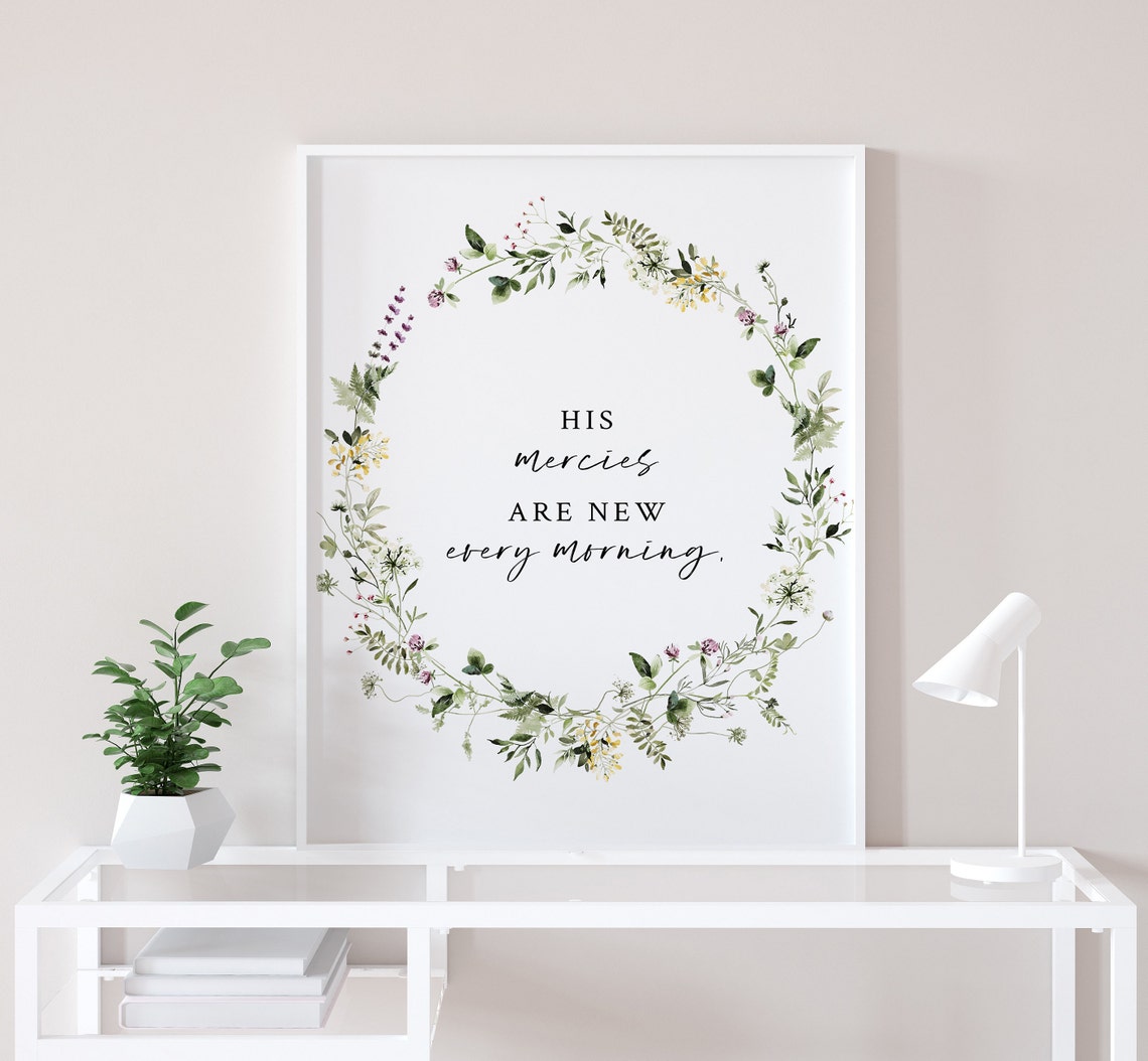 Lamentations 3:22-23 Scripture Poster His Mercies Are New | Etsy