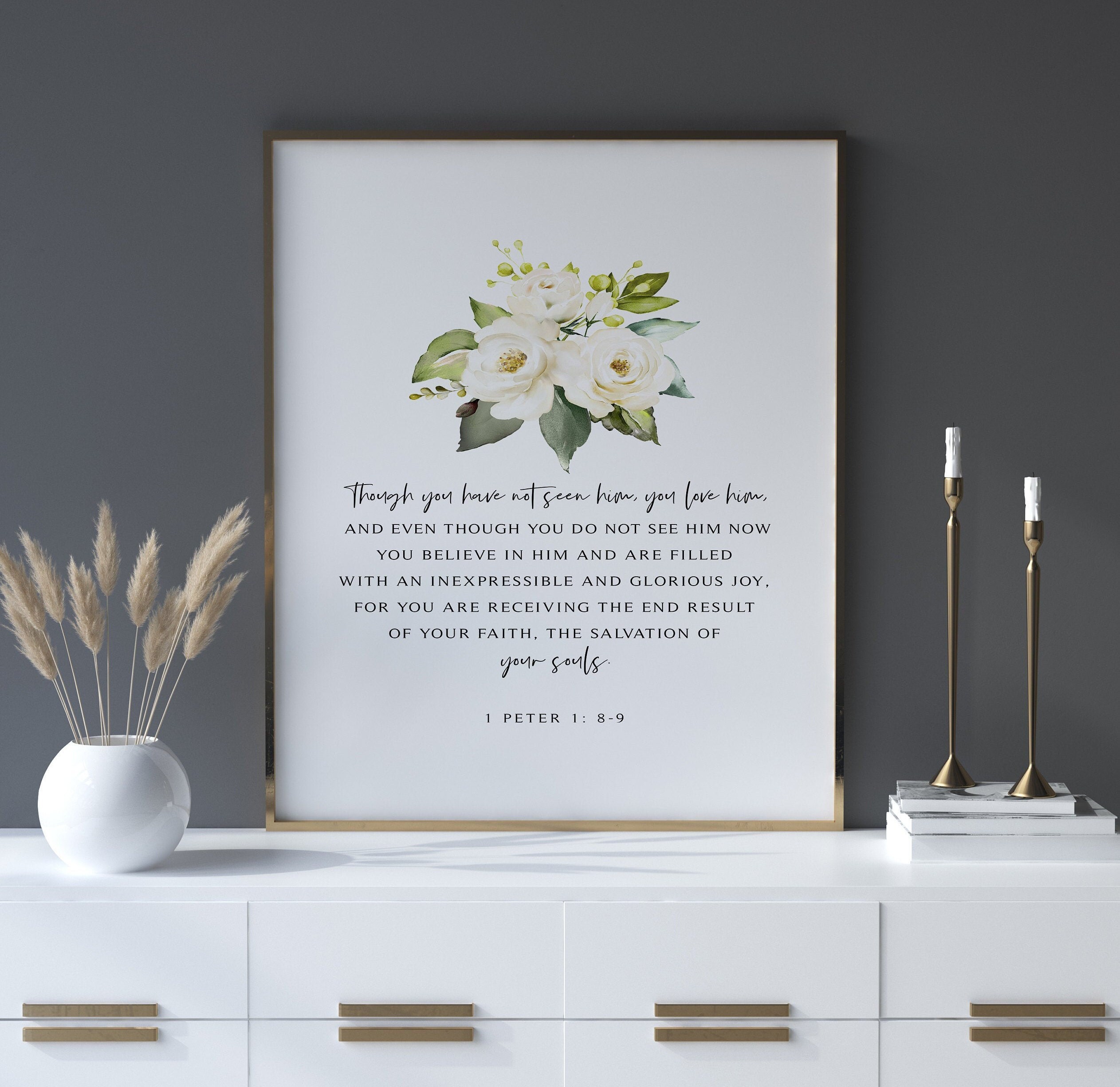 1 Peter 1:8-9 Bible Verse Printable Wall Art Though You Have - Etsy