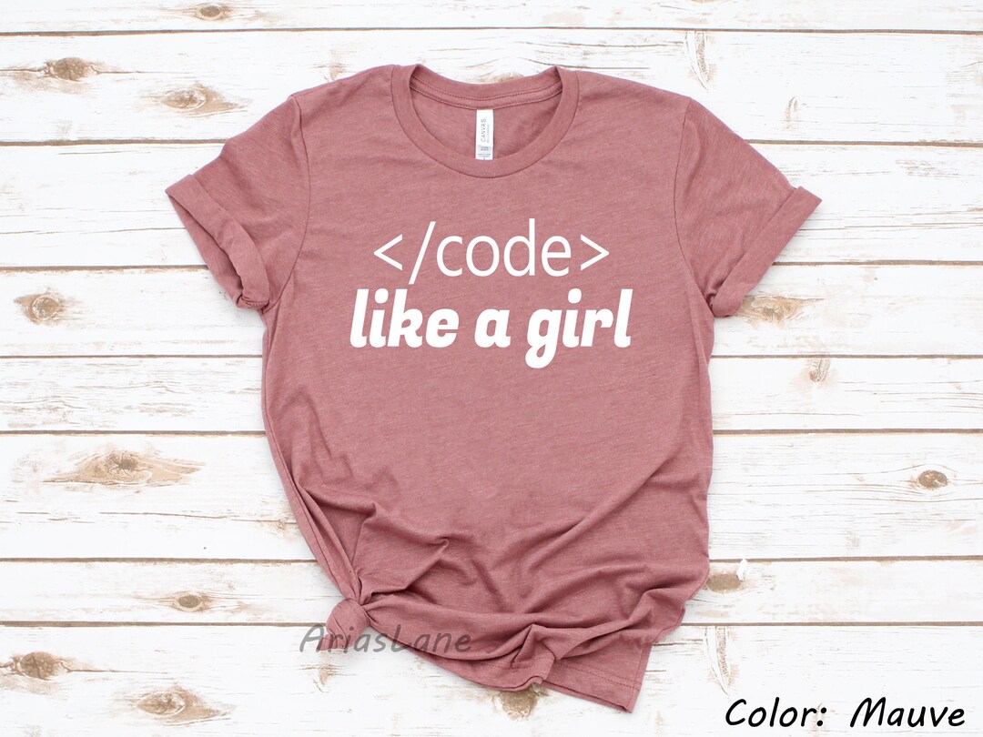 Code Like A Girl Shirt,software Engineer,computer Engineer,engineer ...