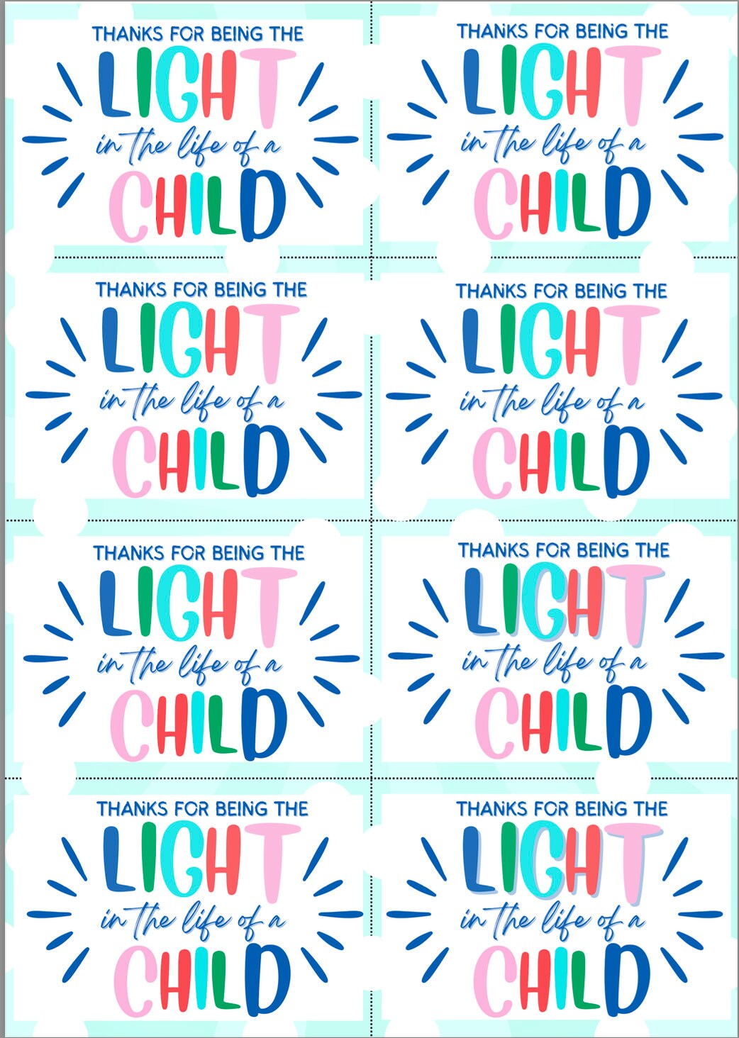 Teacher Appreciation Gift Tags, Thanks for Being the Light in the Life ...