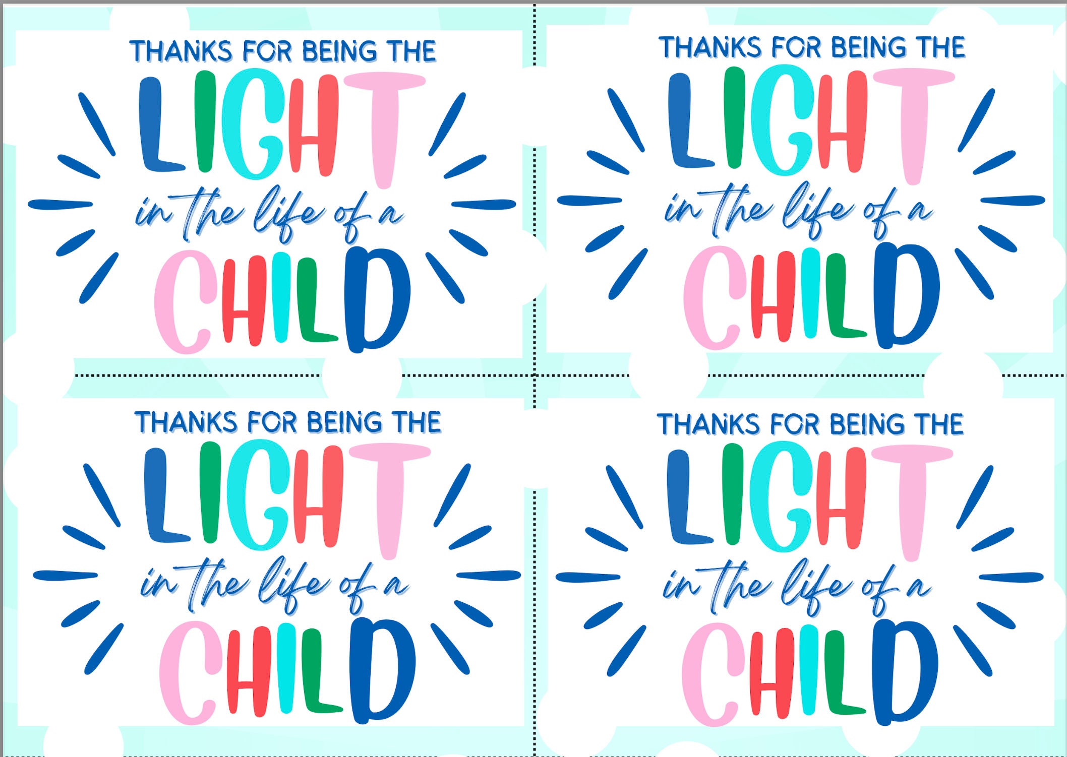 Teacher Appreciation Gift Tags, Thanks for Being the Light in the Life ...