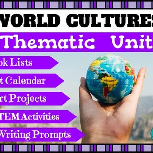 Thematic Unit: Cultures Around the World **home-based Learning ...