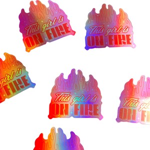This Girl is on Fire Holographic Sticker Waterproof Decals Feminist ...
