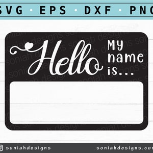 Hello My Name is SVG - Name Badge Svg - Hello My Name is Cut File ...