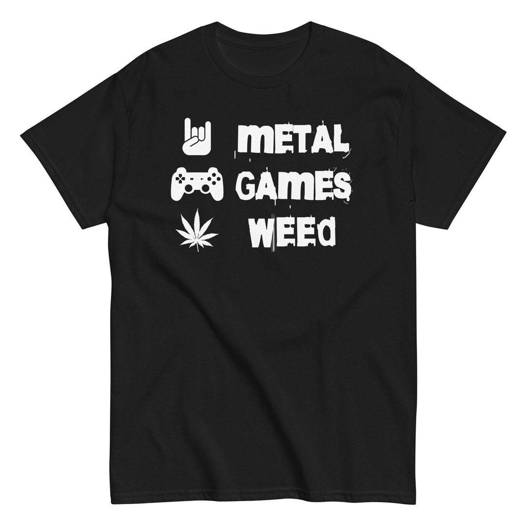 Stoner Shirt, Gamer Tshirt, Metalhead Tee, Funny Gaming, Heavy Metal ...