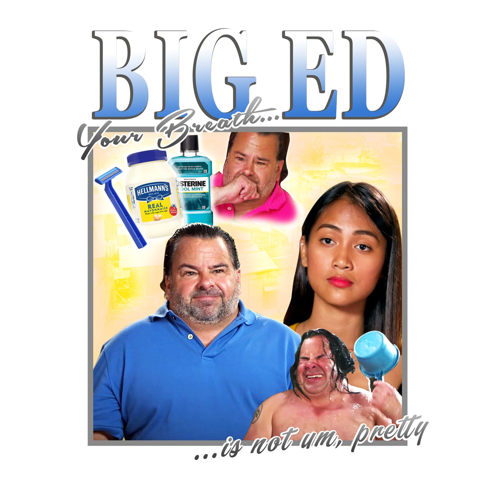 Big Ed Tshirt 90 Day Fiance Funny Present Quarantine 2020 Xmas - Etsy