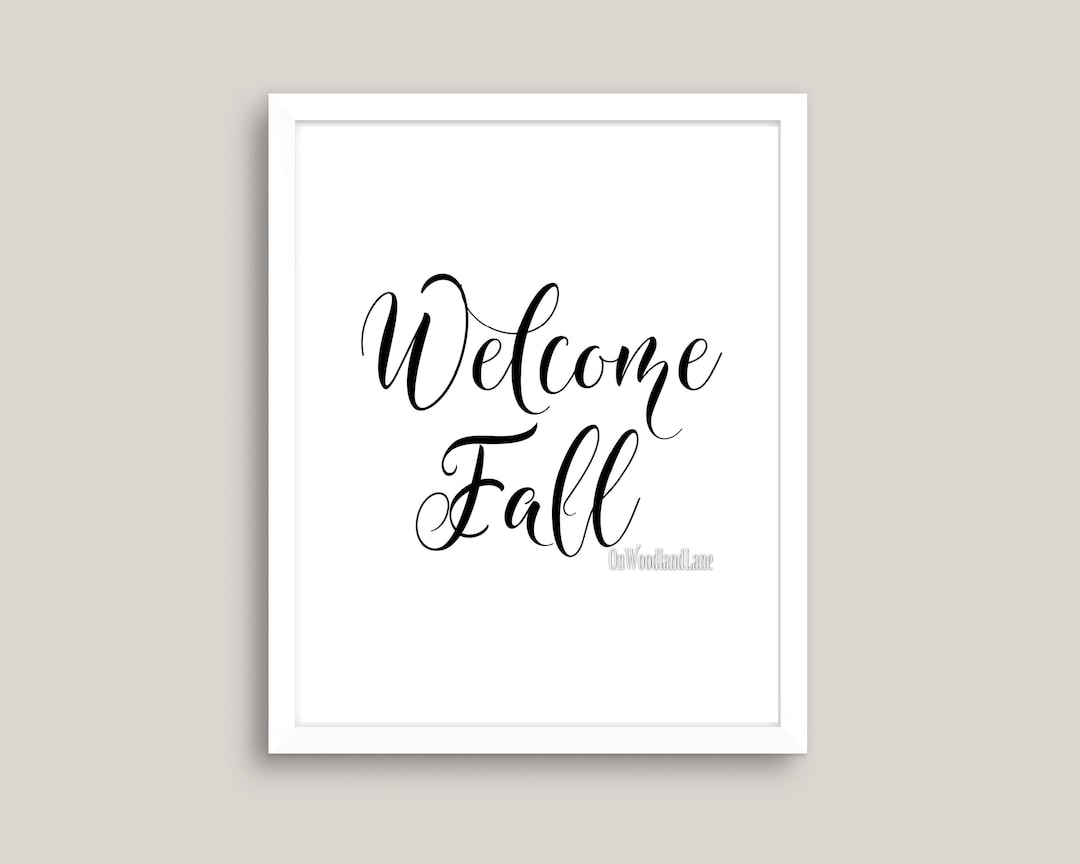 8 X 10 - Welcome Fall Script Graphic. - Etsy