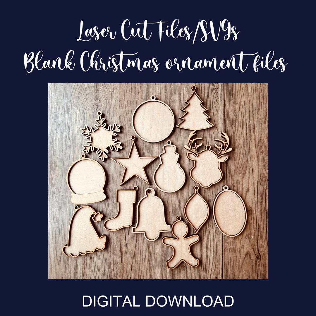 Blank Ornament Template Christmas Crafts , Glowforge Laser Files ...