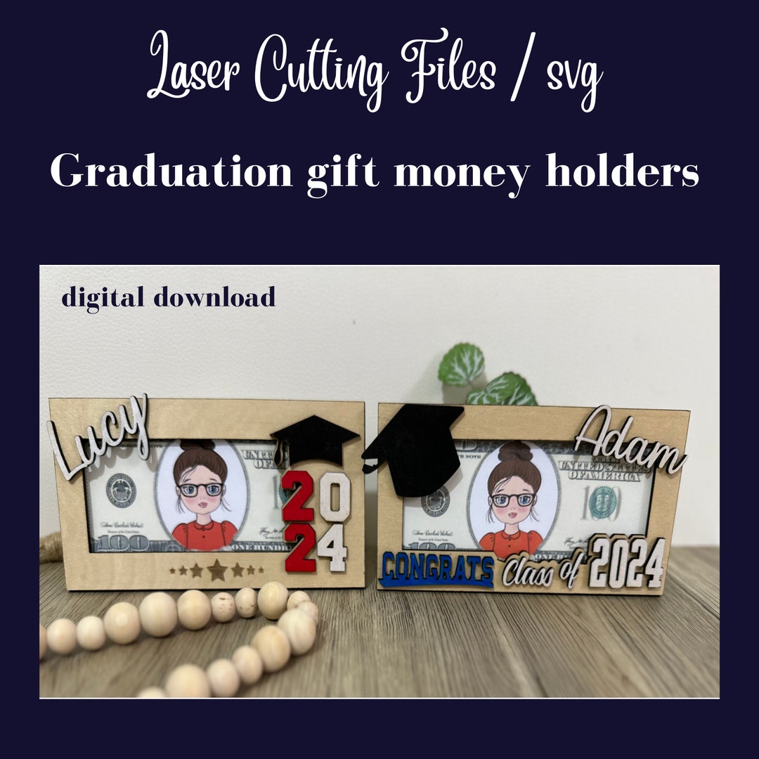 Graduation Money Holder SVG, Graduation Laser Svg,glowforge Cut File ...