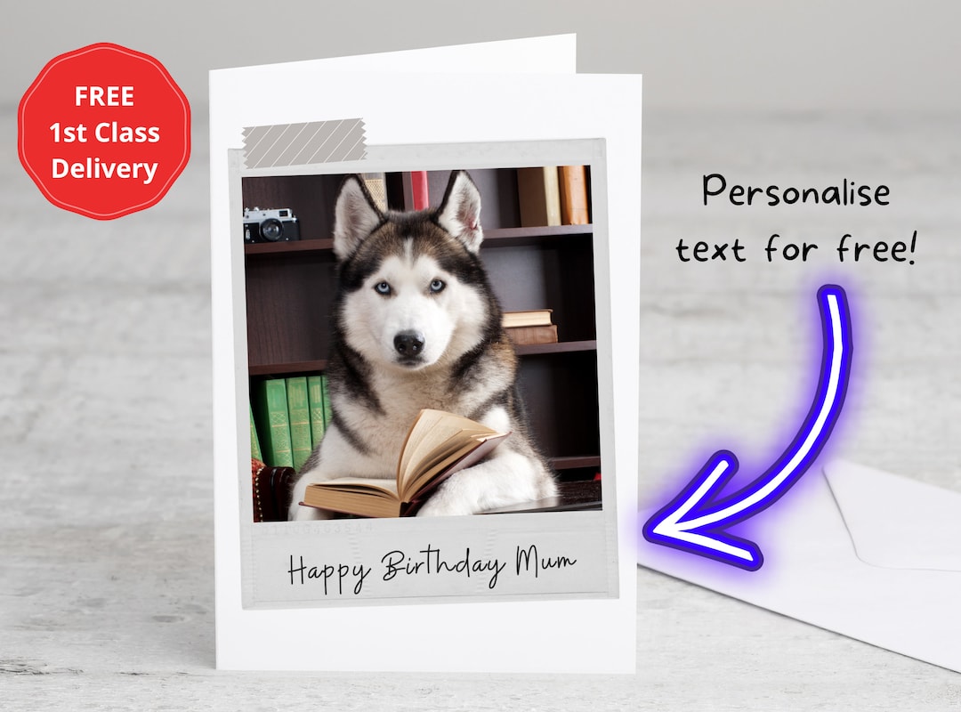Husky Greeting Card - Funny and Personalised for Siberian Husky Lovers ...