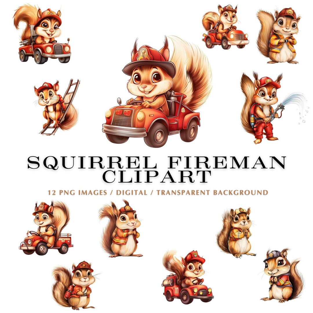 Cute Squirrel Firefighter Clipart, 12 PNG Files, Cute and Funny ...