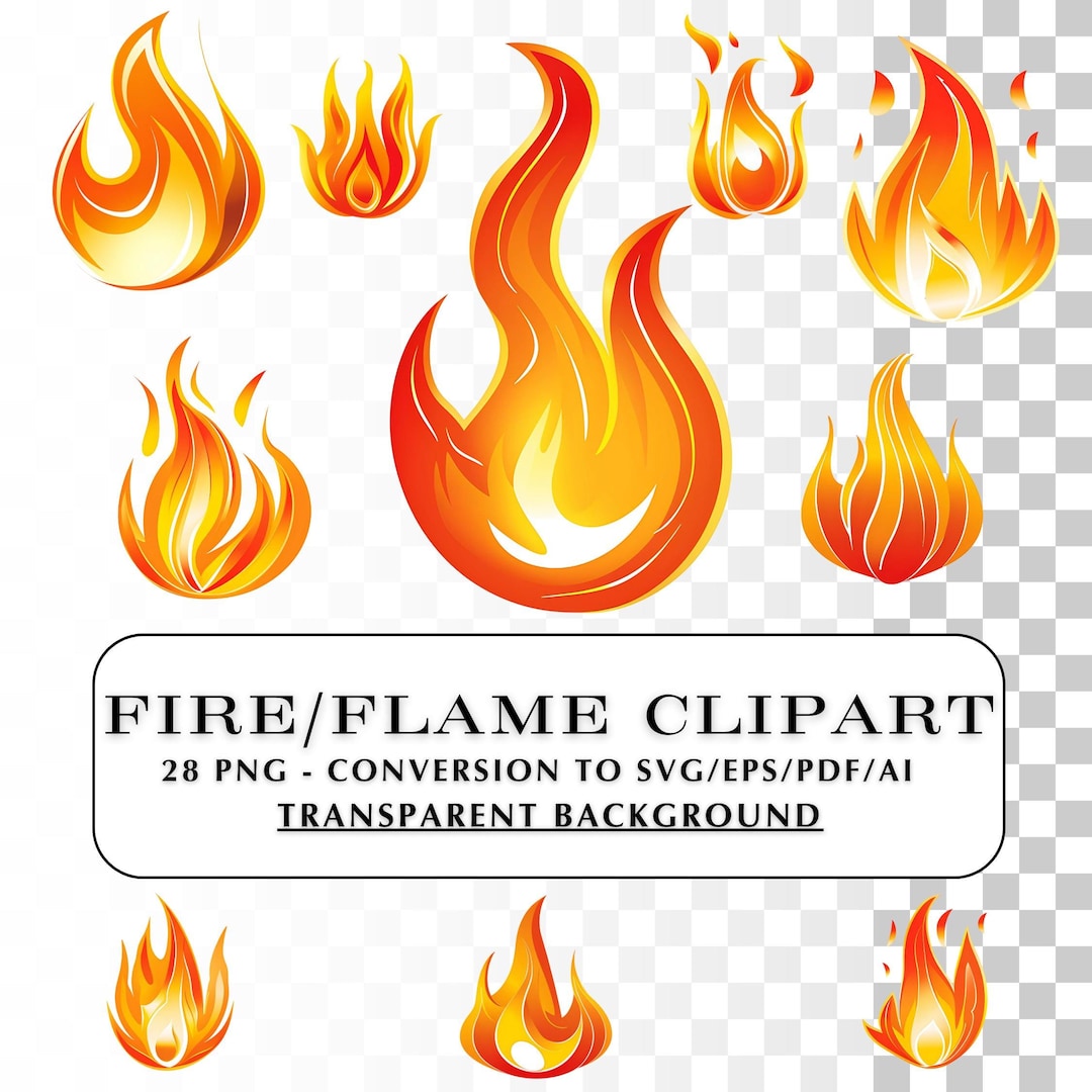 Fire Clipart! 28 Fire Clip Art Graphics and Images. Flame Clipart PNG ...