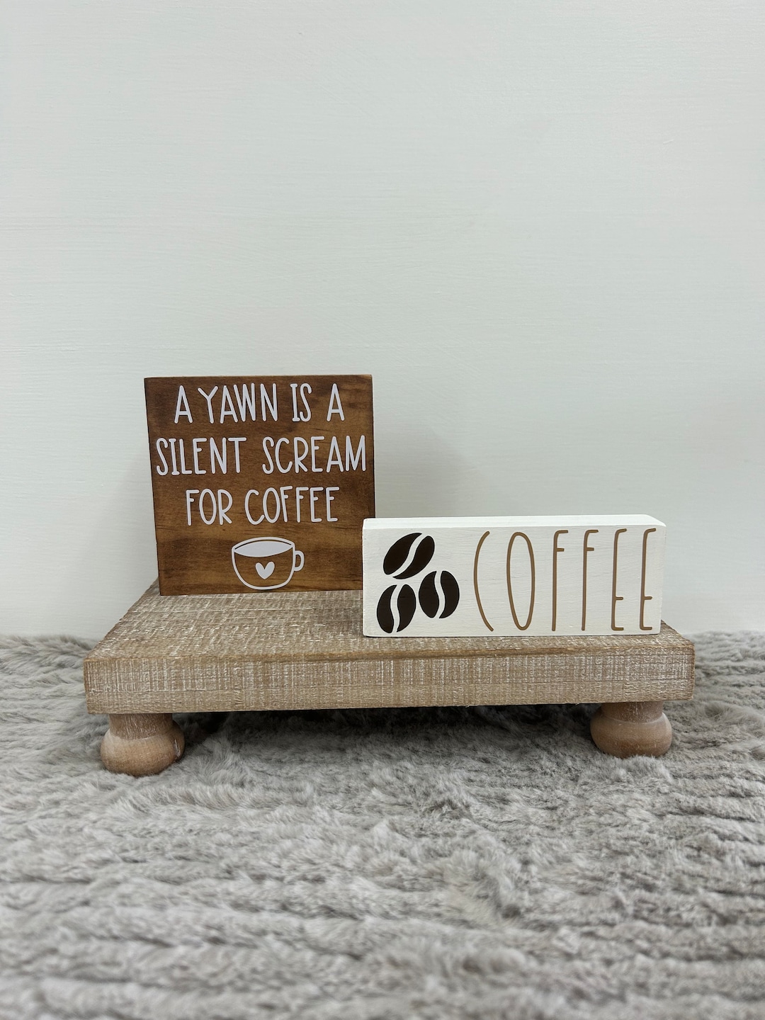 A Yawn is a Silent Scream for Coffee Wood Sign and Coffee Rectangle ...