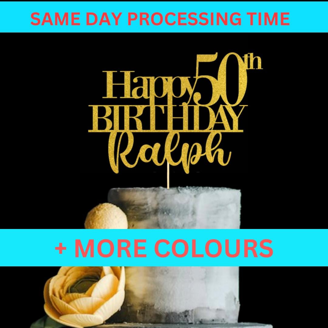 50th Birthday Cake Topper, Personalised Happy Birthday Glitter Cake ...