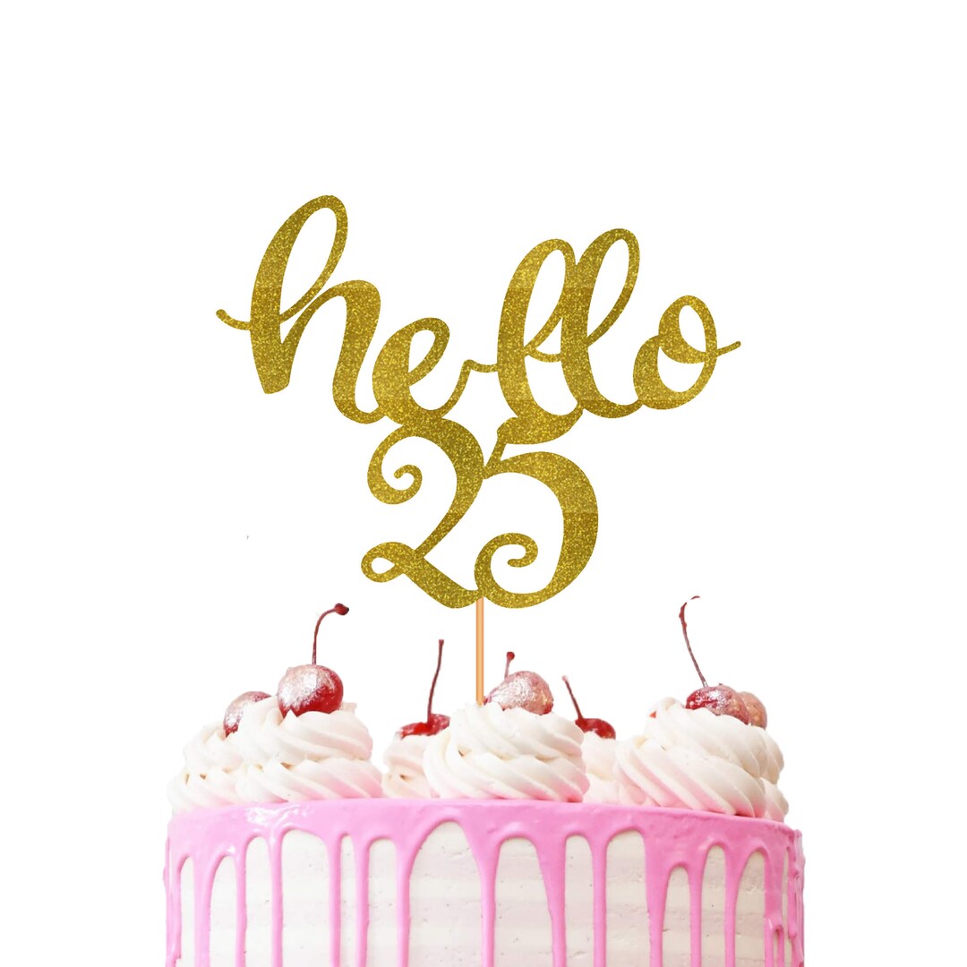 3 LITTLE DESSERTS "hello 25th" Happy Birthday Cake Toppers Glitter Card ...