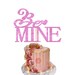 Be Mine Cake Topper Love Cake Topper Valentine's Day Cake Topper Heart ...