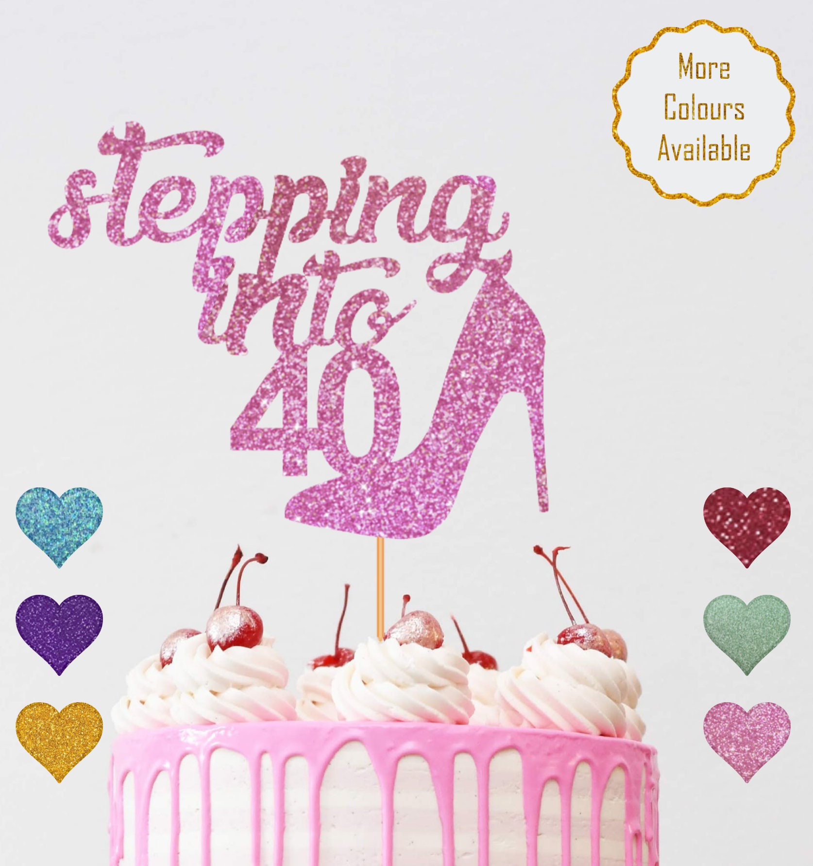 Stepping Into 40 Cake Topper - Birthday Cake Topper - Happy 40th ...