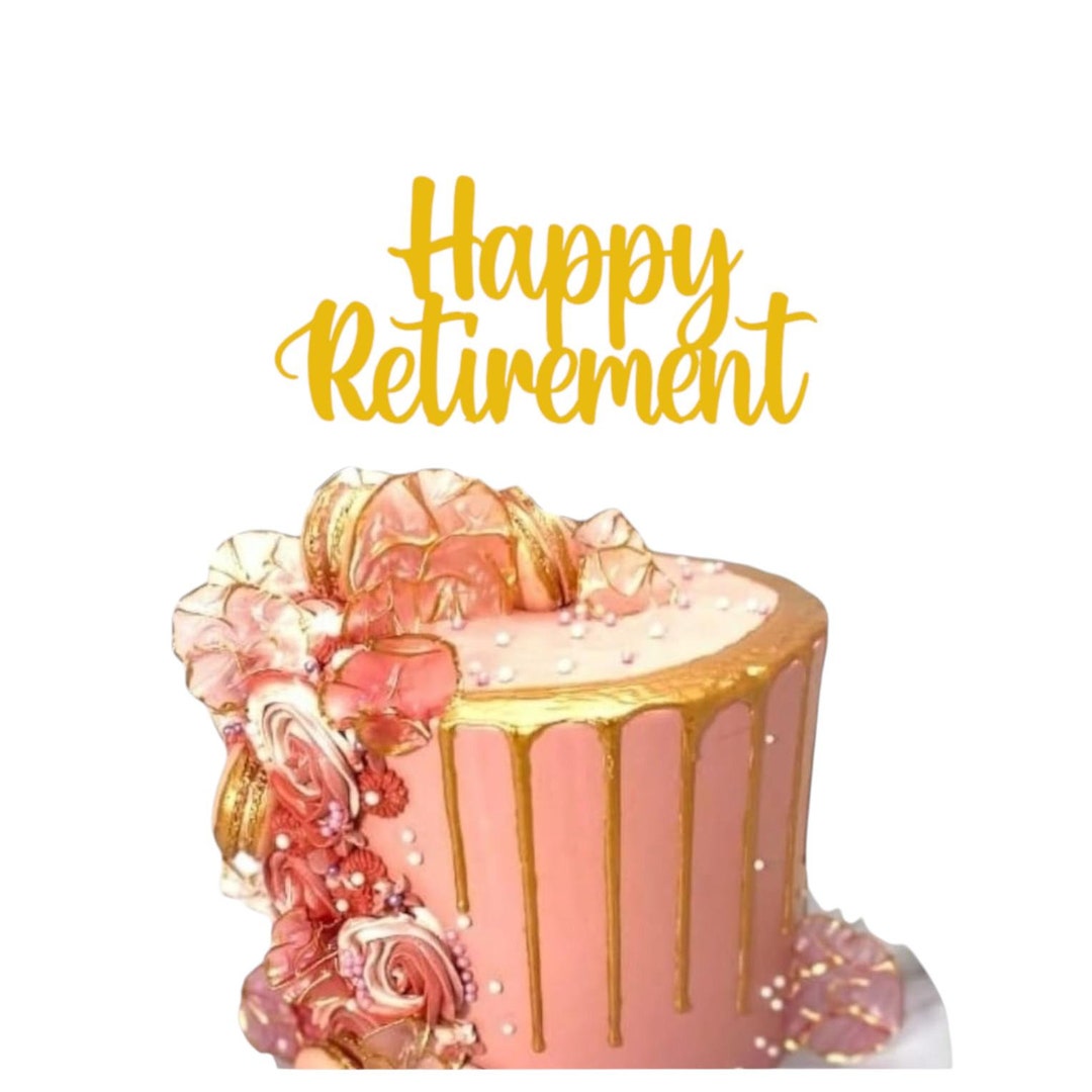 Happy Retirement Cake Topper, by 3 Little Desserts, Double Sided ...