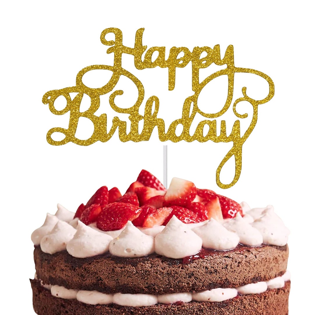 Happy Birthday Cake Topper Glitter Cardstock Toppers 7 Inches X 5 ...