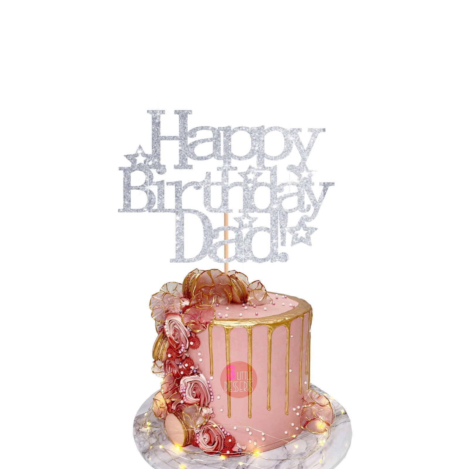 Happy Birthday Dad Glitter Cake Topper Fathers Gift Cake | Etsy
