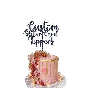 Personalised Cake Topper - Double-sided Cake Topper - Custom Glitter ...
