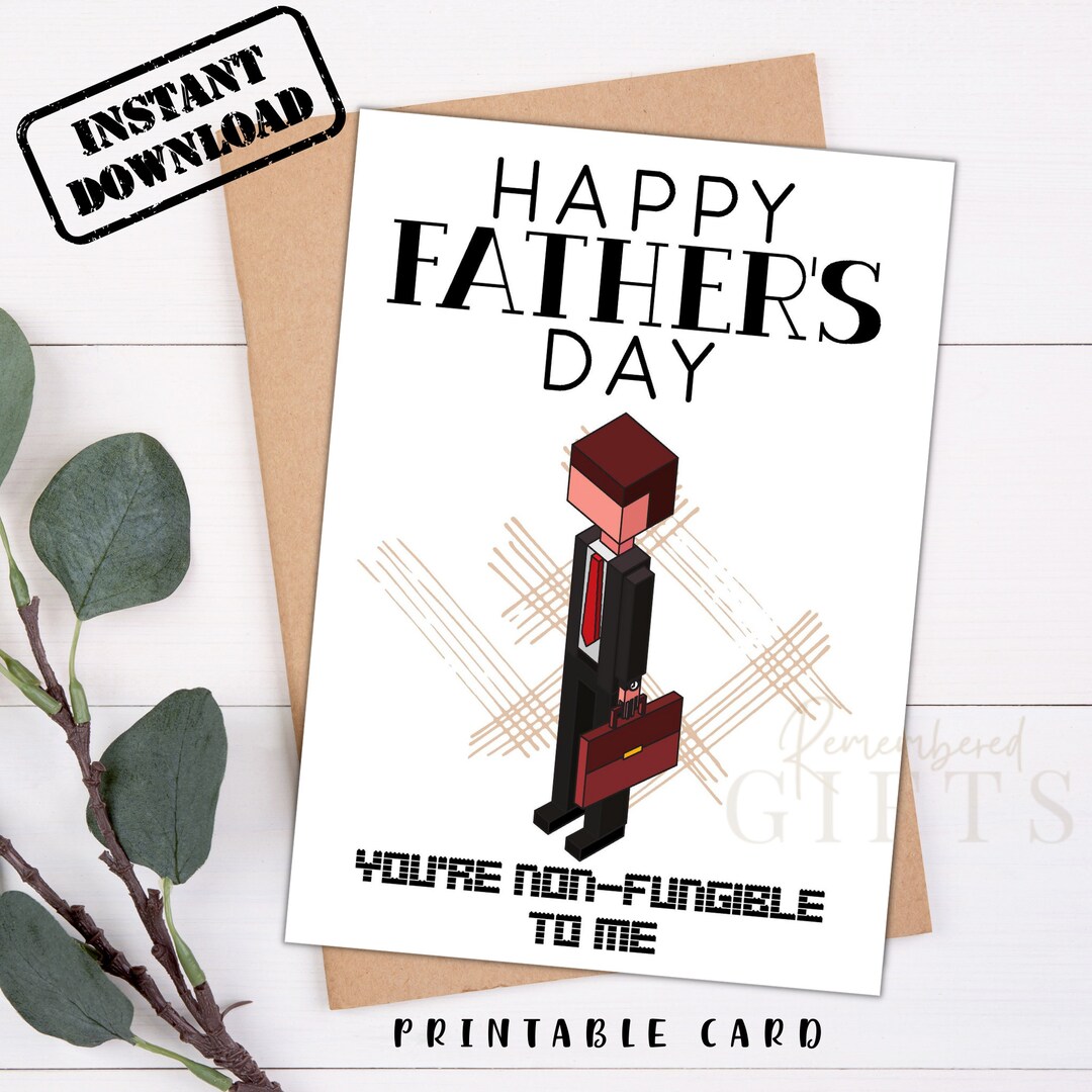 Funny NFT Father's Day Card: Printable 5x7 (digital Download) - Etsy