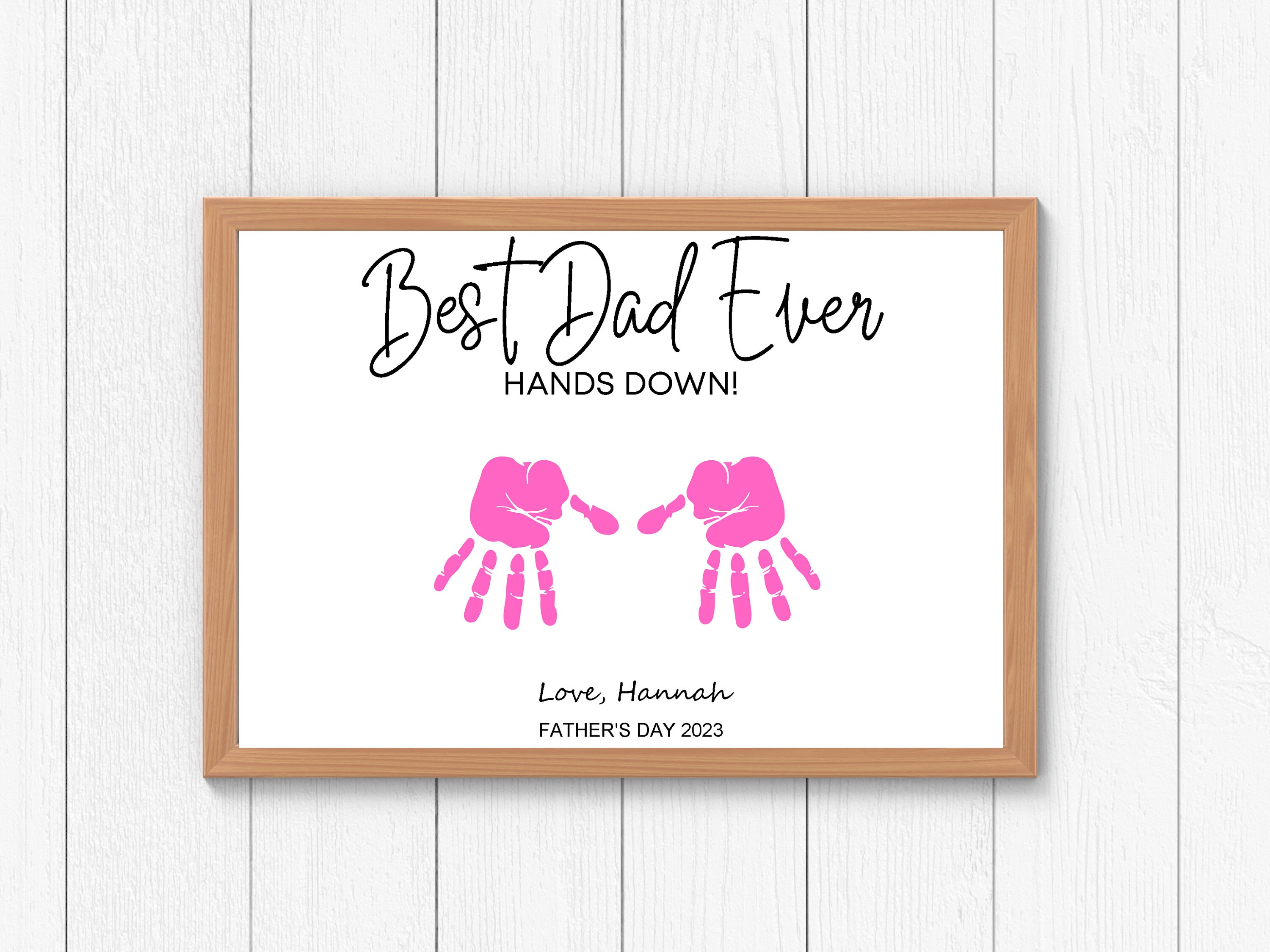 Best Dad Ever Hands Down DIY Handprint Sign Personalized Gift From Kids ...