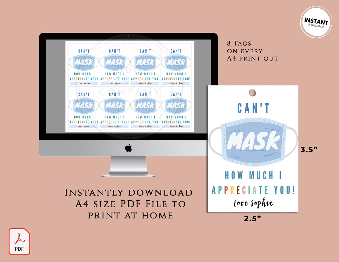 Editable Appreciation Mask Gift Tag | Can't Mask How Much I Appreciate ...