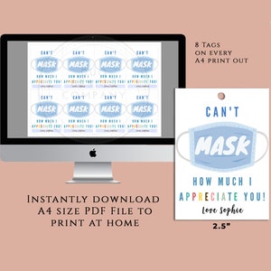Editable Appreciation Mask Gift Tag | Can't Mask How Much I Appreciate ...