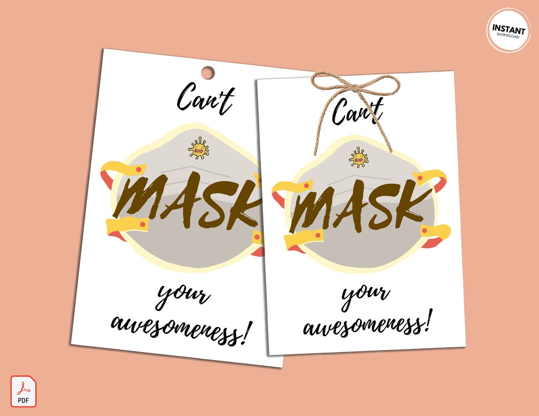 Printable Awesome Gift Tag | Can't Mask Your Awesomeness | Gift Tag ...