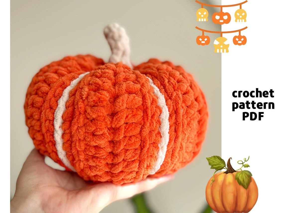 Crochet Pumpkin Pattern PDF Jumbo Amigurumi Pattern Crochet - Etsy