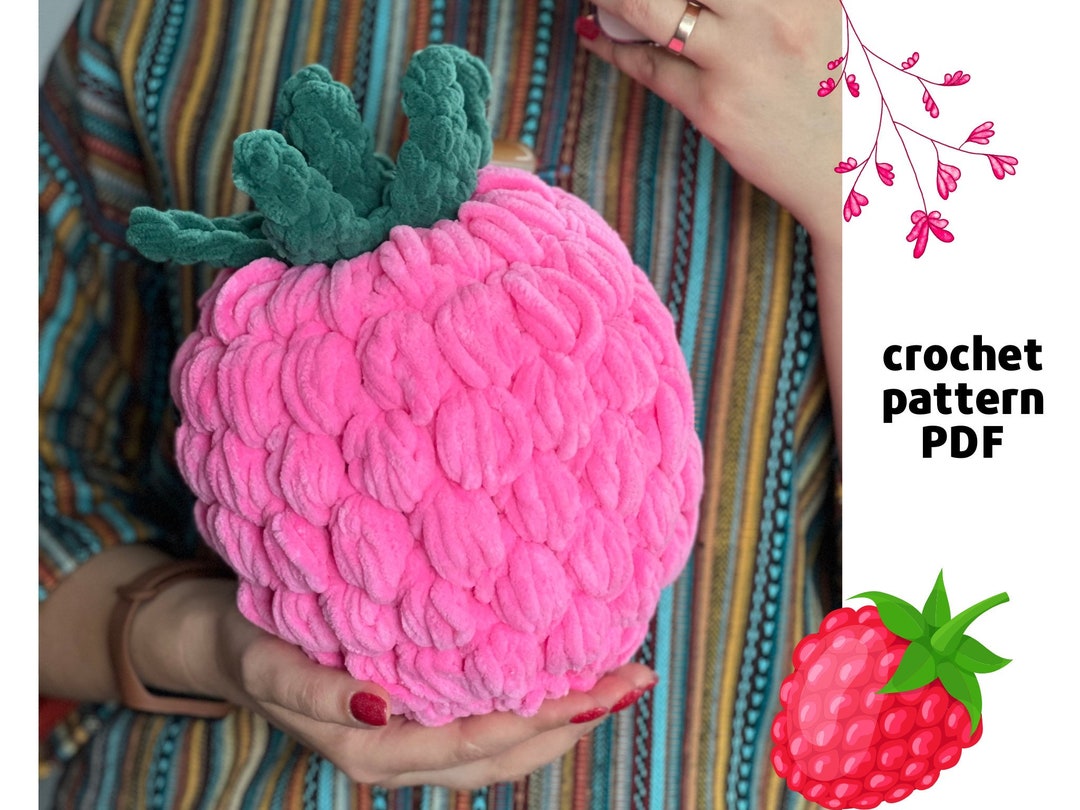 Giant Raspberry Crochet Pattern PDF Crochet Berry Pattern Raspberry ...
