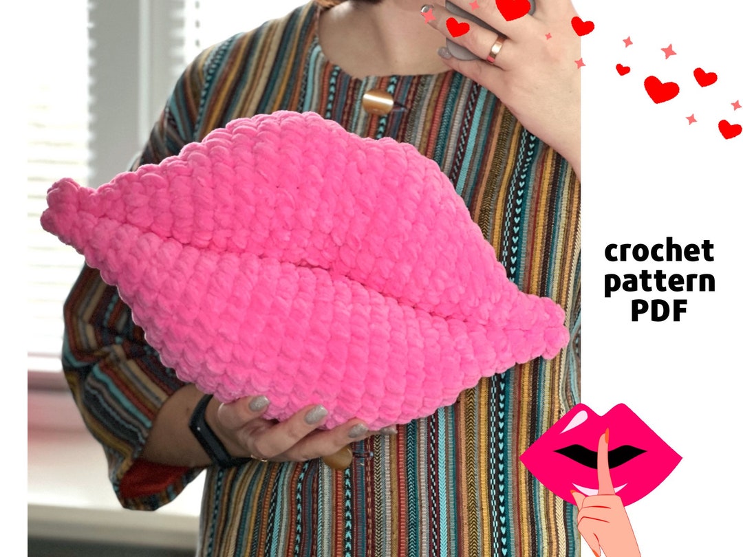 Crochet Giant Lips Pattern PDF Crochet Lips Pillow Pattern Crochet ...