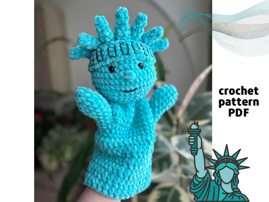 Statue of Liberty Hand Puppet Pattern PDF | 4th of July Crochet Pattern ...