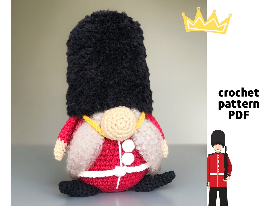 Crochet Queen's Guard Gnome Pattern PDF Royal Guard Amigurumi Guard ...