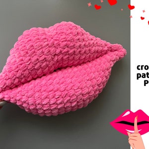 Crochet Giant Lips Pattern PDF Crochet Lips Pillow Pattern Crochet ...